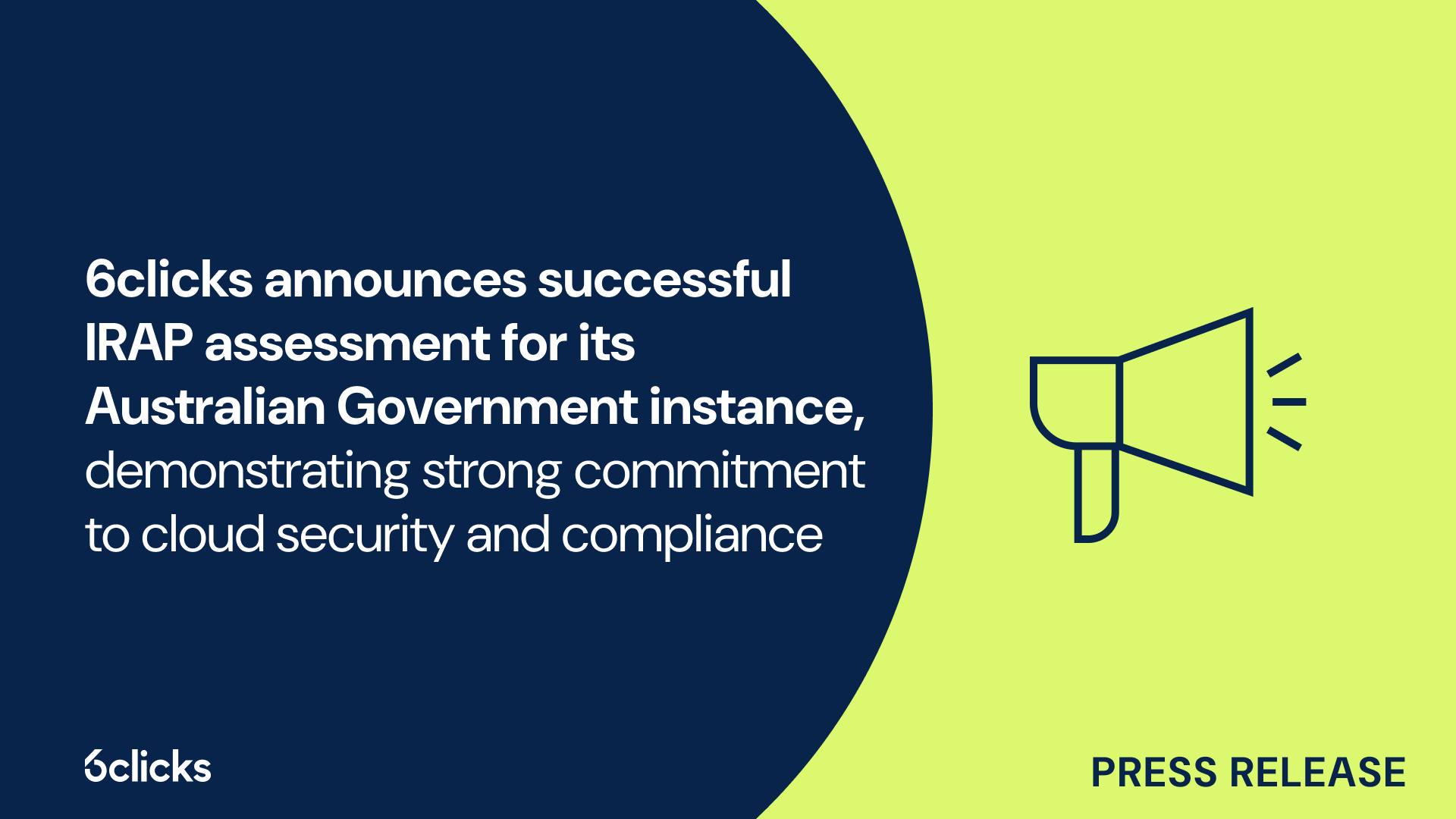 6clicks announces successful IRAP assessment for its Australian Government instance